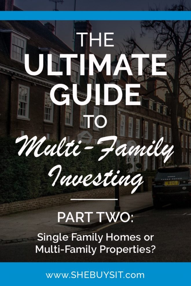 The Ultimate Guide to Multi-Family Investing (Part Two)